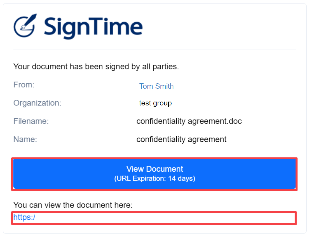 How Long Is The View Document Url In The Signature Completion Email Valid Signtime Help Center