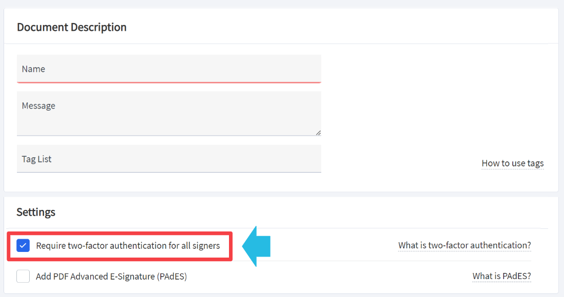 How to Require Signers to Sign Document Required Two-Factor ...